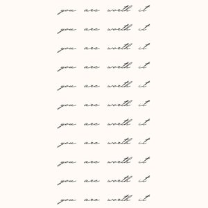 Printable Wall Art Decoryou Are Worth It Text Cursive, Home Decor ...