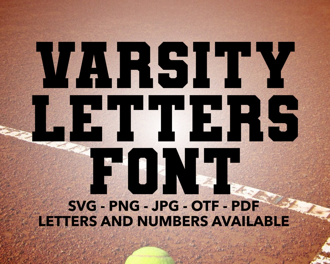 Varsity Font SVG, Varsity Letters Font, Varsity Font SVG, PNG, Jpg, Otf ...