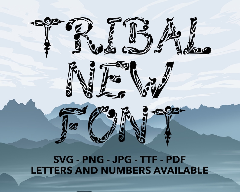 Tribal New Font SVG, Tribal Font for Cricut, Tribal Font SVG, PNG, Jpg ...
