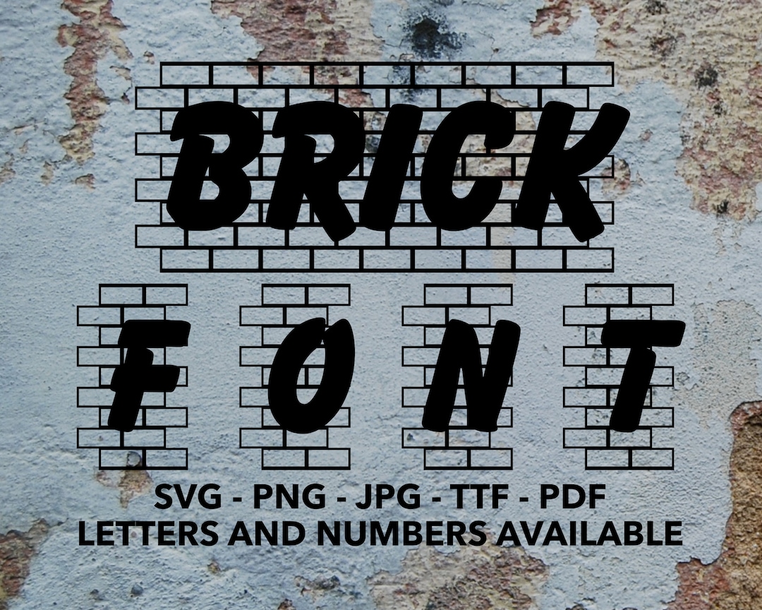 Brick Font SVG, Brick Font for Canva, Brick Font SVG, PNG, Jpg, Ttf ...