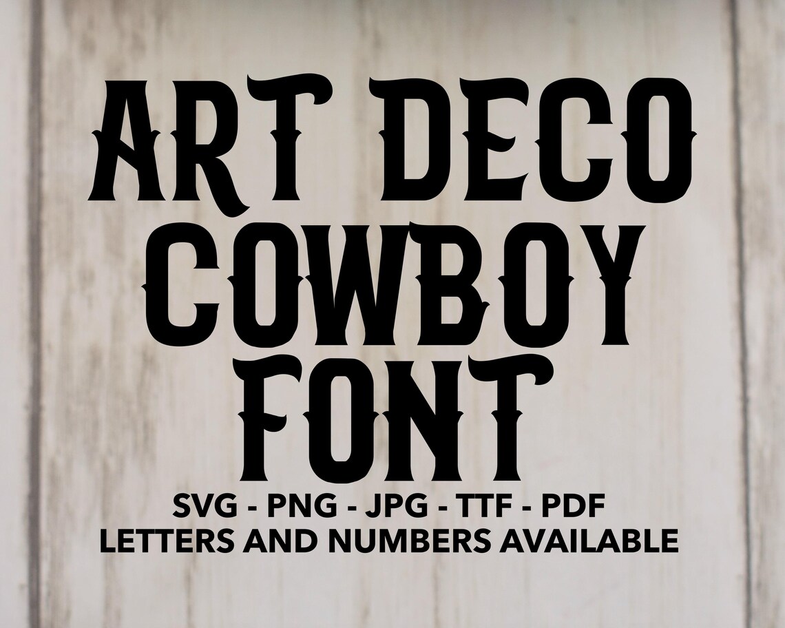 Art Deco Cowboy Font SVG, Art Deco Font for Canva, Art Deco Font SVG ...