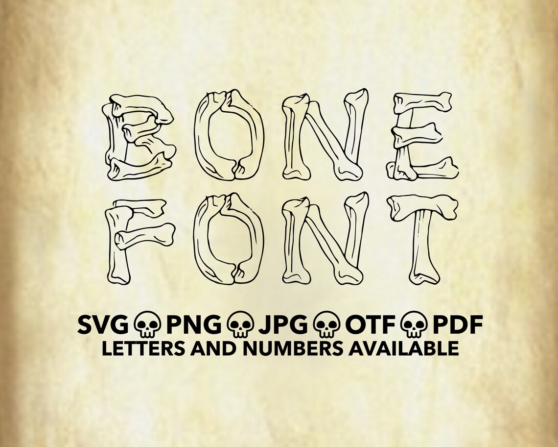 Bone Font SVG, Bone Letters, Bont Font PNG, Bone Numbers Svg, Png, Jpg ...