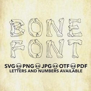 Bone Font SVG, Bone Letters, Bont Font PNG, Bone Numbers Svg, Png, Jpg ...
