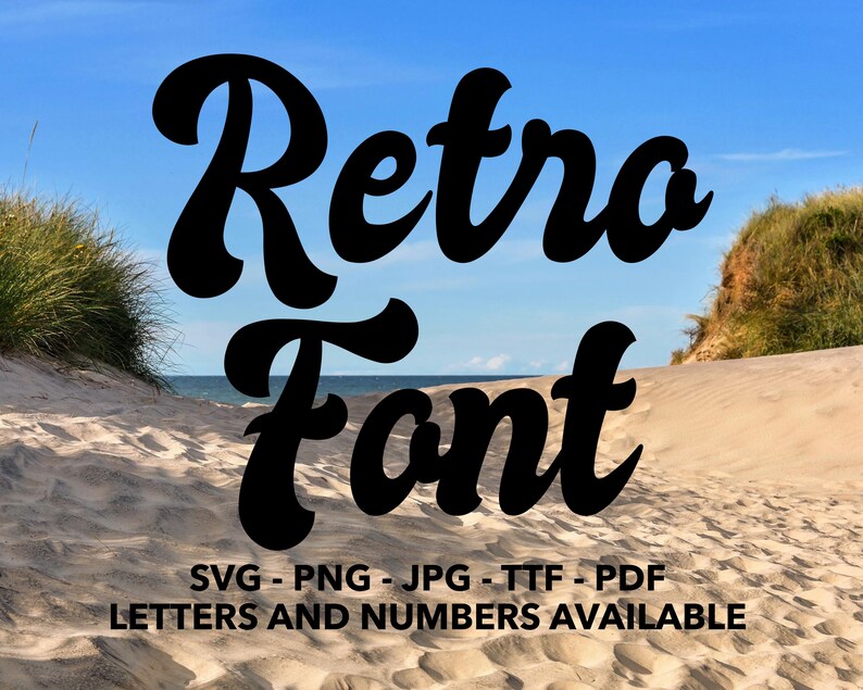 Retro Font SVG, Retro Font for Cricut, Retro Font SVG, PNG, Jpg, Ttf ...