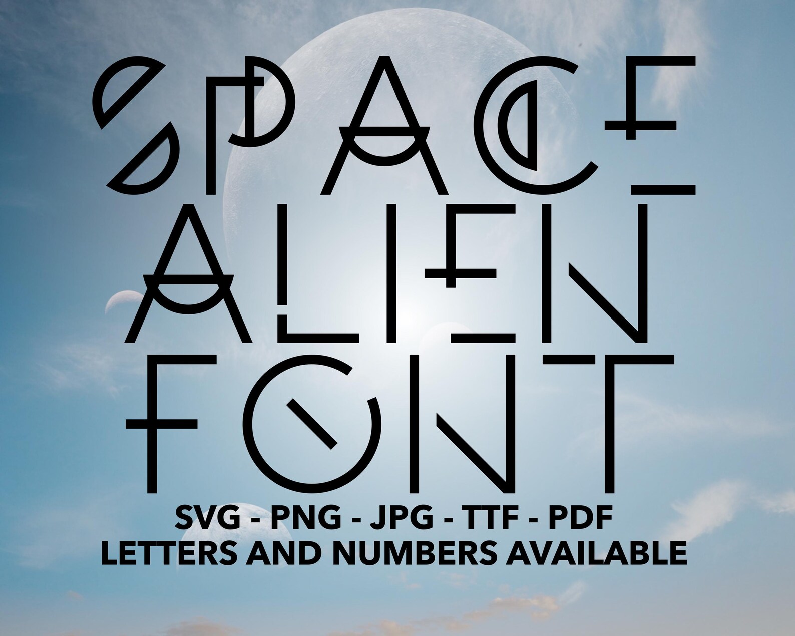Alien Font SVG, Space Font for Canva, Alien Font SVG, PNG, Jpg, Ttf ...