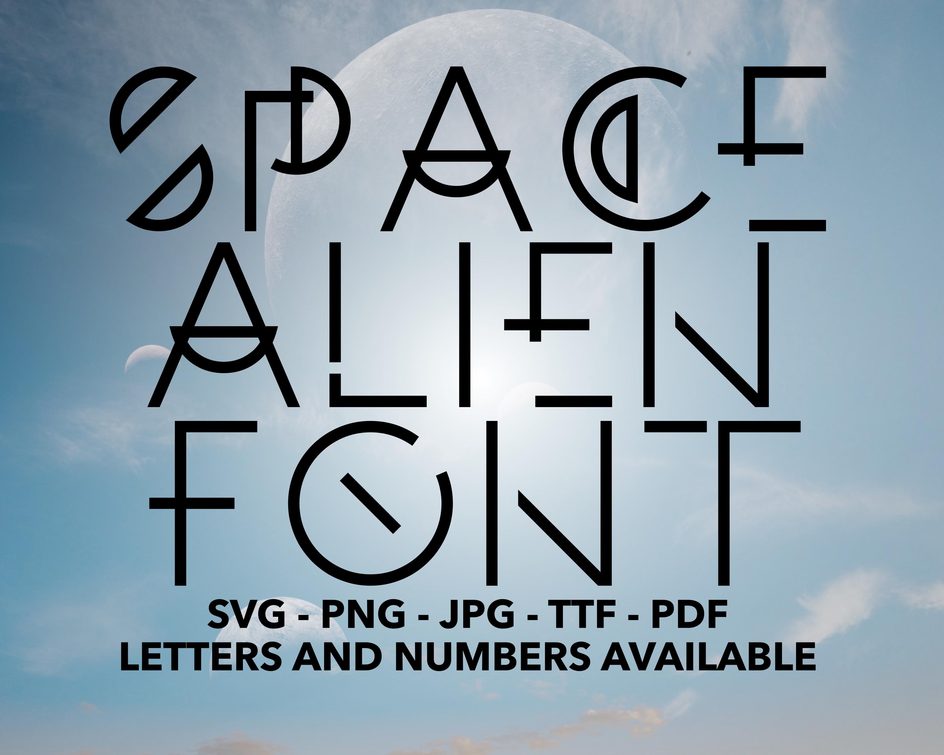 Alien Font SVG, Space Font for Canva, Alien Font SVG, PNG, Jpg, Ttf ...