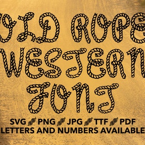 Old Rope Western Font SVG, Rope Font TTF, Western Font Svg, Png, Jpg ...