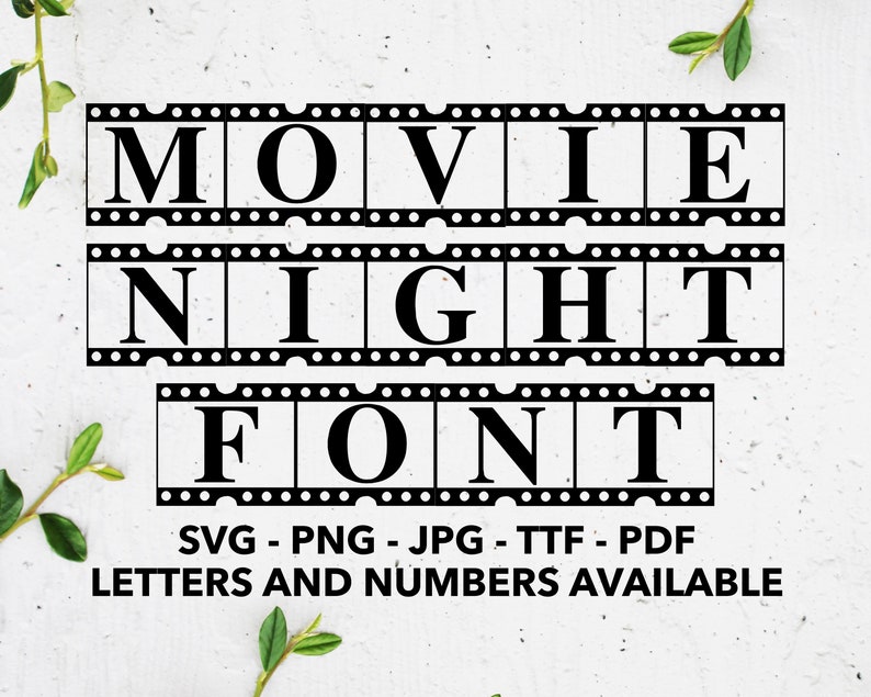 Movie Night Font SVG, Movie Font for Cricut, Movie Font SVG, PNG, Jpg ...