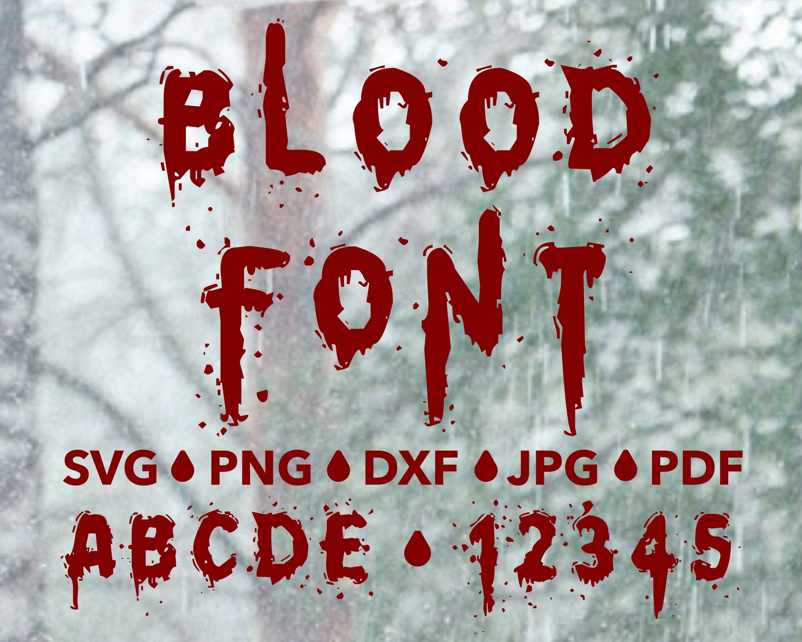 Blood Font SVG, Blood Alphabet SVG, Horror Font for Cricut Svg, Dxf ...