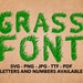 Grass Font SVG, Grass Font for Cricut, Grass Font SVG, PNG, Jpg, Ttf ...