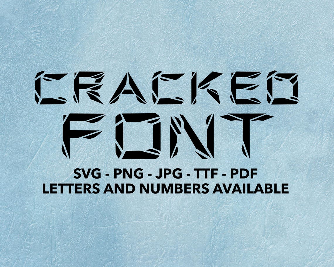 Cracked Font SVG, Cracked Font for Cricut, Mirror Font SVG, PNG, Jpg ...
