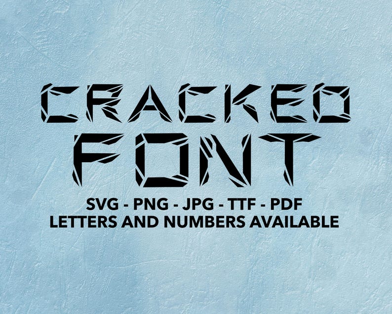 Cracked Font SVG, Cracked Font for Cricut, Mirror Font SVG, PNG, Jpg ...