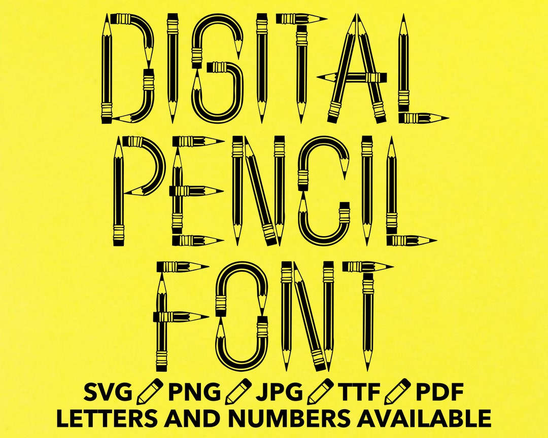 Digital Pencil Font SVG, Pencil Font for Cricut, Pencil Font SVG, PNG ...