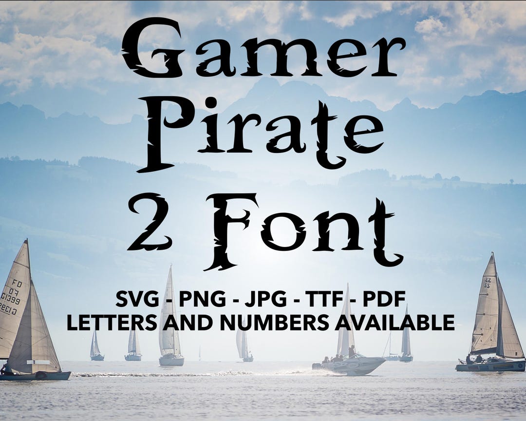 Gamer Pirate Font SVG, Pirate Font for Cricut, Distressed Font SVG, PNG ...