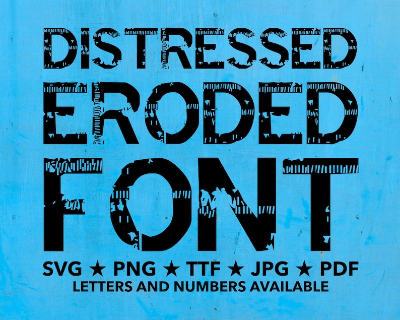 Distressed Font SVG, Distressed Font, Distressed Letters Svg, Png, Jpg ...