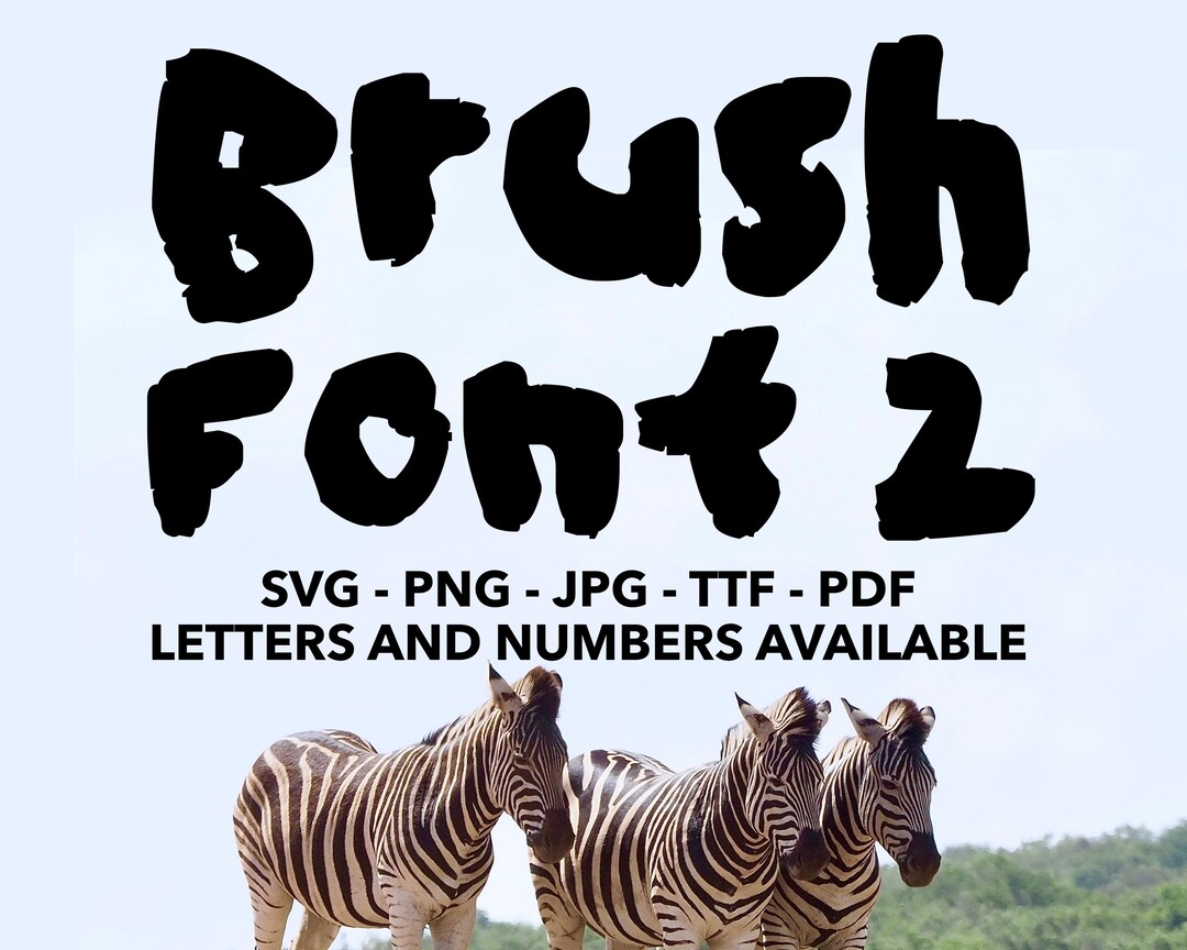 Brush Font 2 SVG, Brush Font for Cricut, Brush Font SVG, PNG, Jpg, Ttf ...