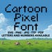 Cartoon Pixel Font SVG, Pixel Font for Cricut, Pixel Font SVG, PNG, Jpg ...