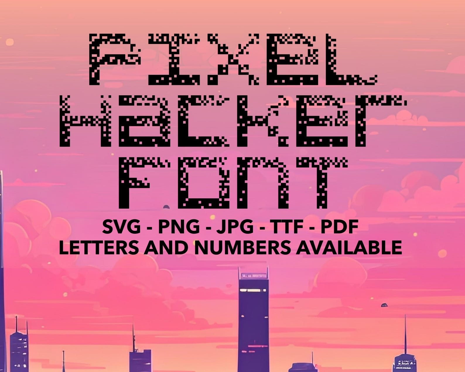 Pixel Hacker Font SVG, Pixel Font for Cricut, Pixel Font SVG, PNG, Jpg ...