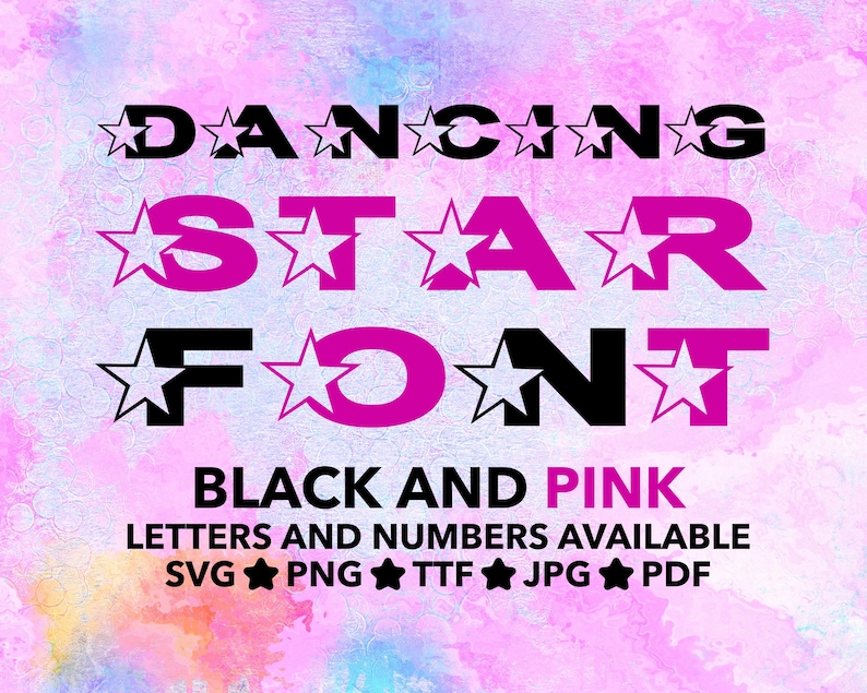 Dancing Star Font SVG, Dance Star Font PNG, Dancing Star Letters Svg ...