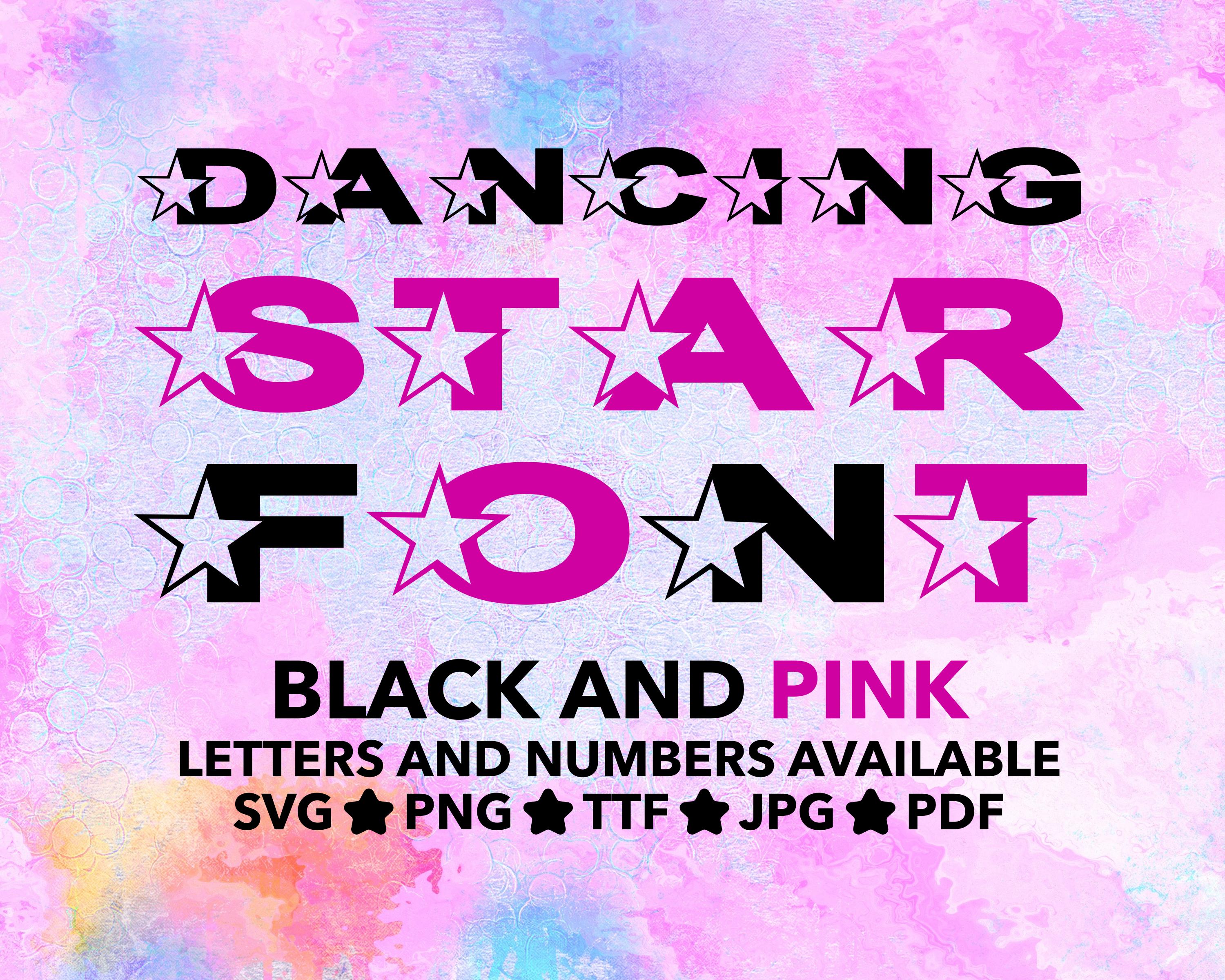 Dancing Star Font SVG, Dance Star Font PNG, Dancing Star Letters Svg ...