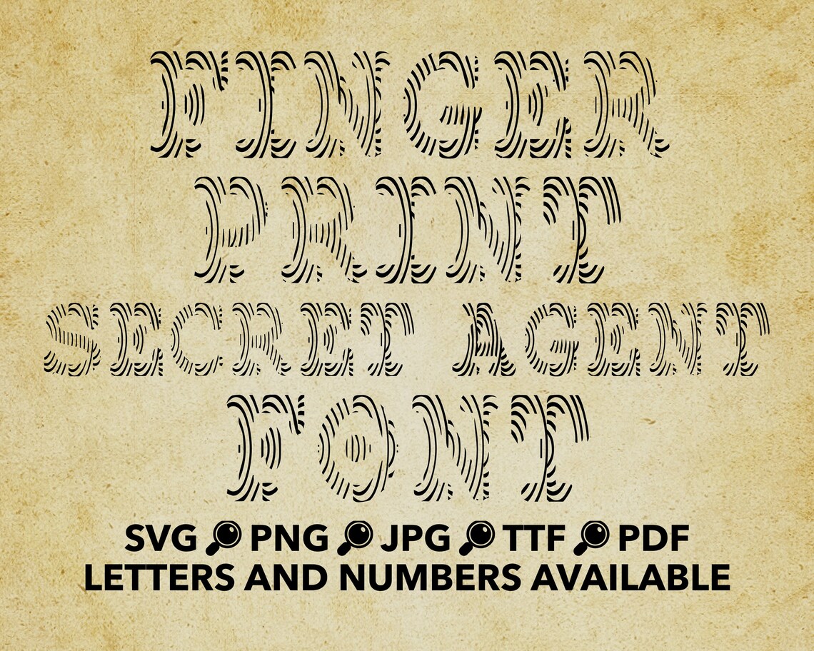 Finger Print Secret Agent Font SVG, Secret Agent Font for Cricut ...