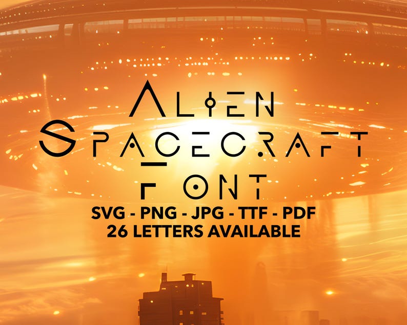 Alien Spacecraft Font SVG, Alien Font for Cricut, Alien Font SVG, PNG ...