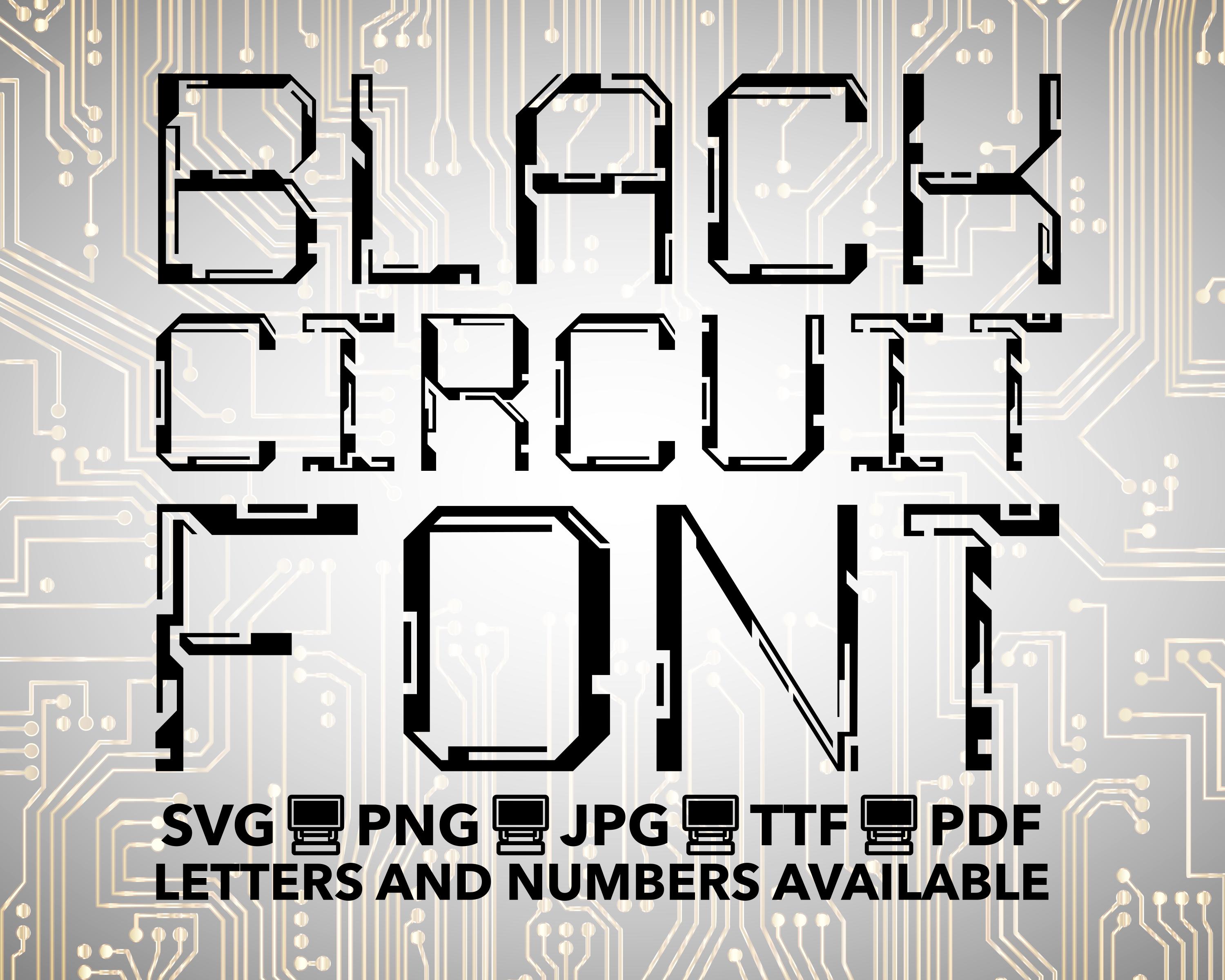 Circuit Font SVG, Black Circuit Letters PNG, Black Circuit Numbers ...