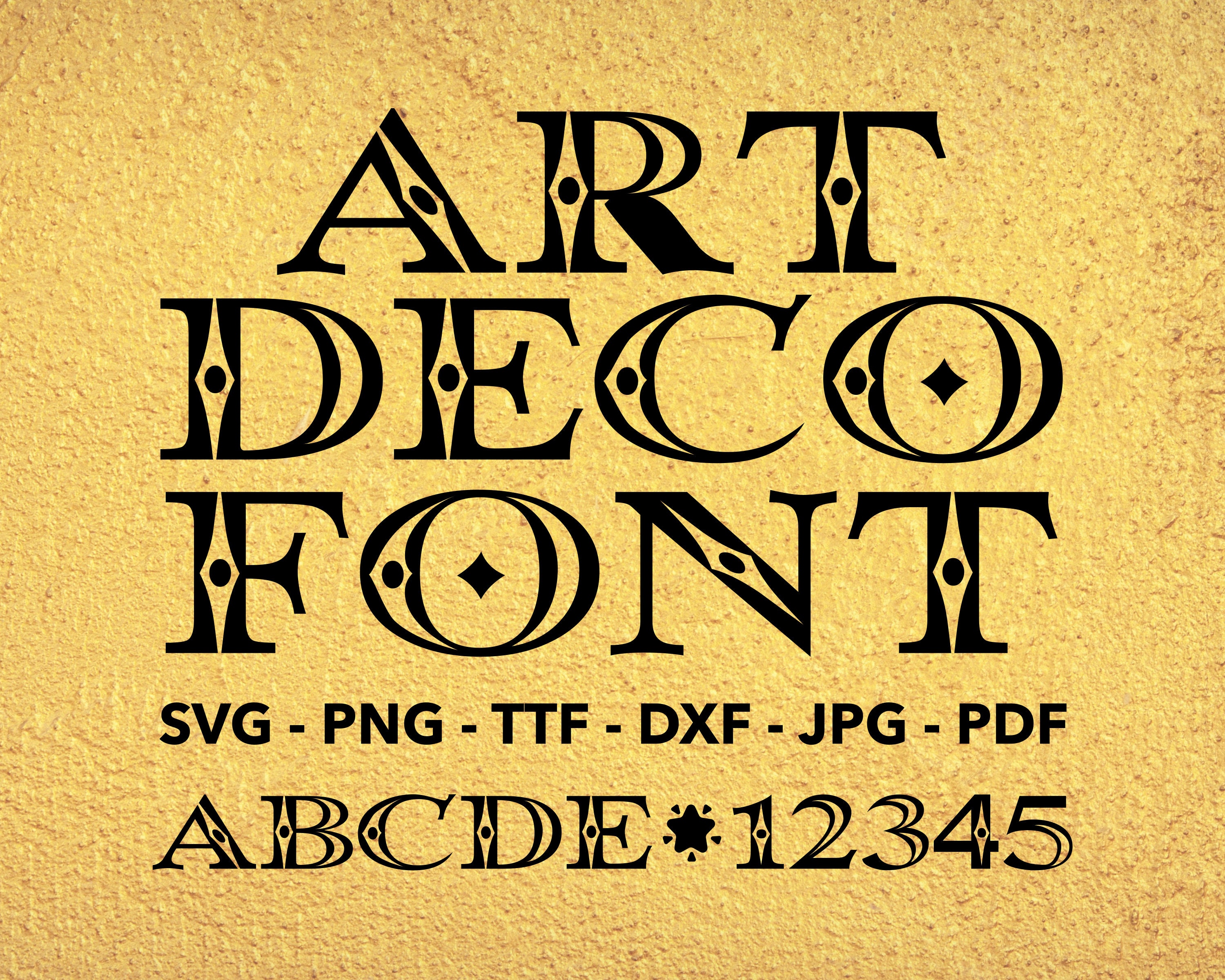 Art Deco Font SVG, Art Deco Font for Cricut, Art Deco SVG, PNG, Ttf ...