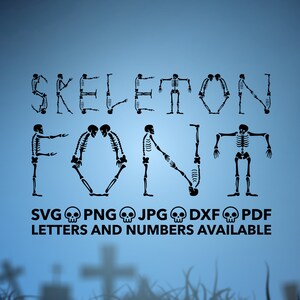Skeleton Font SVG, Skeleton Alphapack, Skeleton Letters Svg, Png, Jpg ...