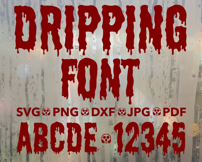 Blood Dripping Font SVG Blood Dripping Alphabet Horror Font Clip Art ...