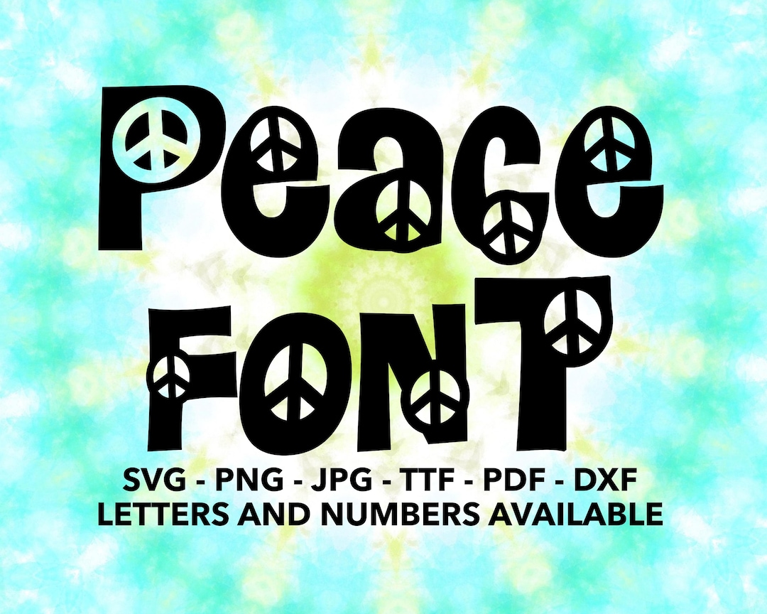 Peace Font SVG, Peace Font for Canva, Peace Letters, Peace Numbers Svg ...