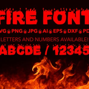 Fire Letters and Numbers SVG Fire Alphabet Flame Font SVG - Etsy