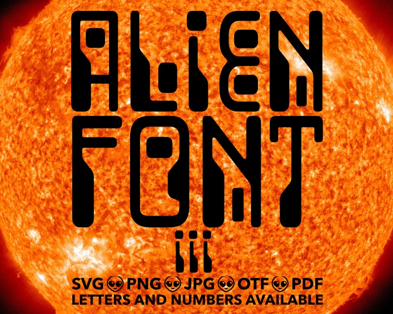 Alien Font 3 SVG, Alien Font 3 TTF, Alien Letters Svg, Png, Jpg, Ttf ...
