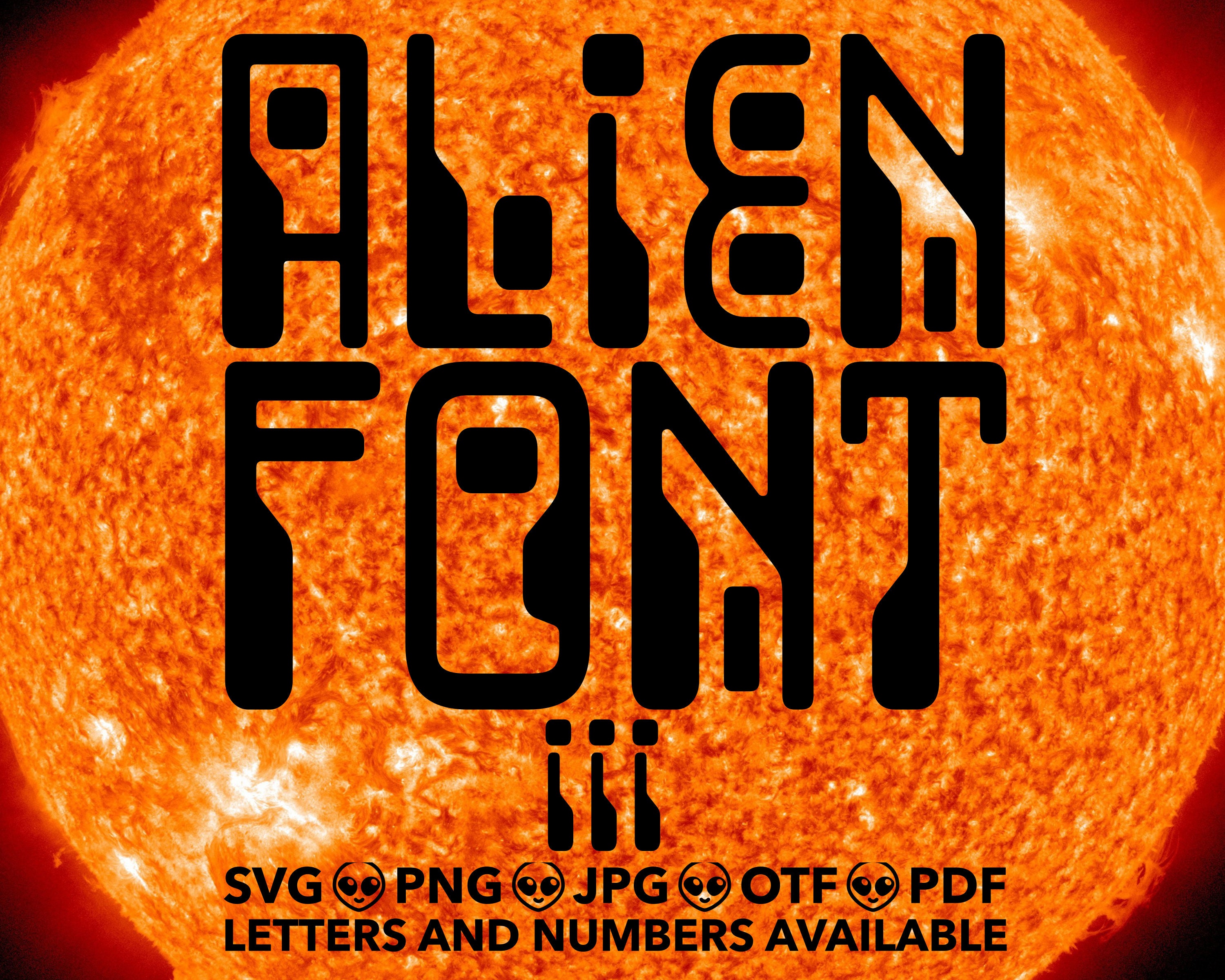 Alien Font 3 SVG, Alien Font 3 TTF, Alien Letters Svg, Png, Jpg, Ttf ...