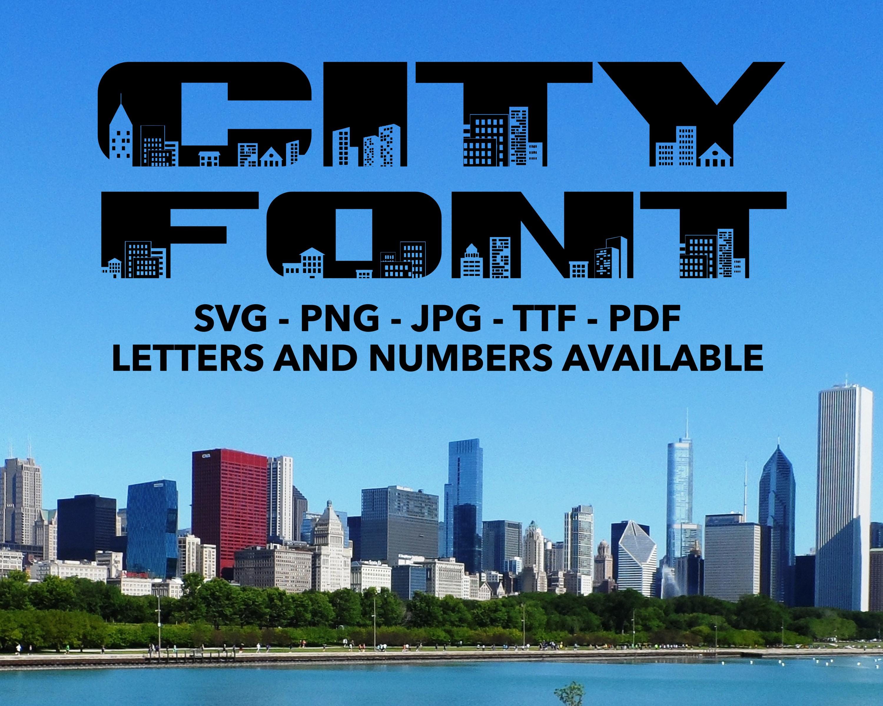 City Font SVG - City Font Cricut File - New York City Letters - Chicago ...