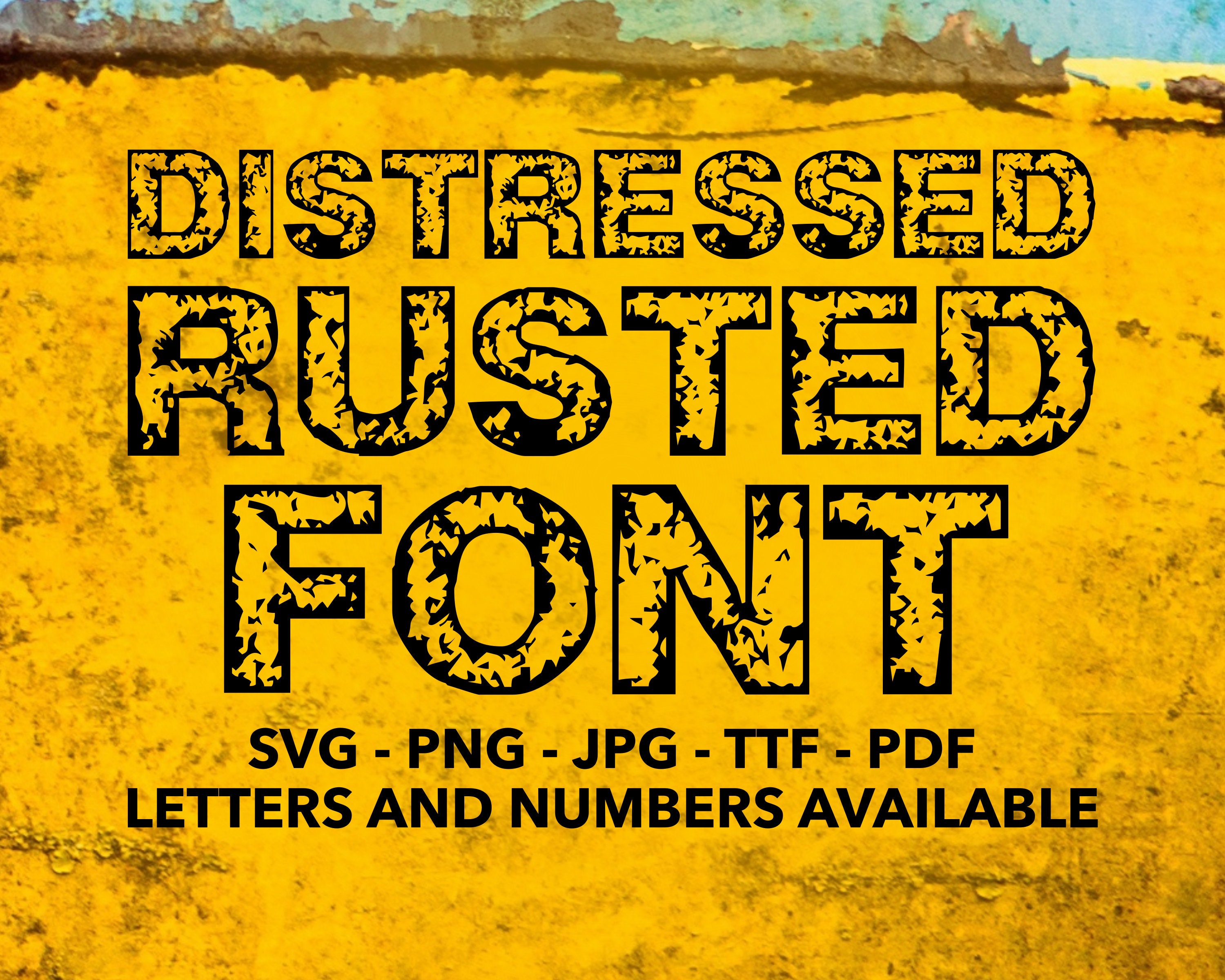 Distressed Rusted Font SVG, Distressed Font for Cricut, Distressed Font ...