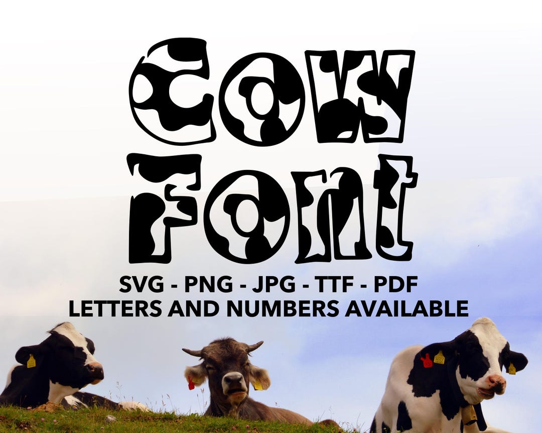 Cow Font SVG, Cow Font, Cattle Numbers, Animal Font SVG, PNG, Jpg, Ttf ...