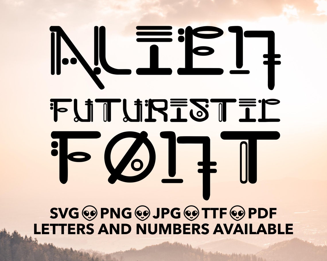 Alien Futuristic Font SVG, Alien Font for Cricut, Alien Font SVG, PNG ...
