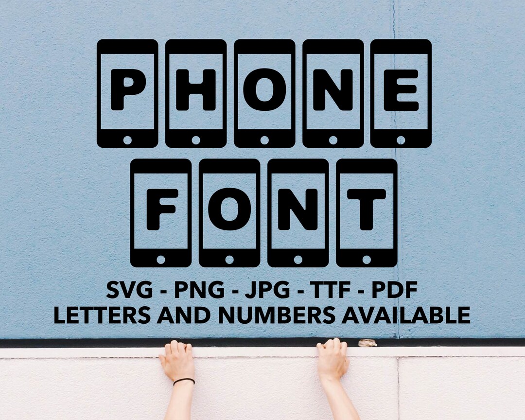 Phone Font SVG, Cell Phone Font for Cricut, Phone Font SVG, PNG, Jpg ...