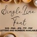 Single Fancy Line Font SVG, Line Letters, Line Numbers, Calligraphy ...