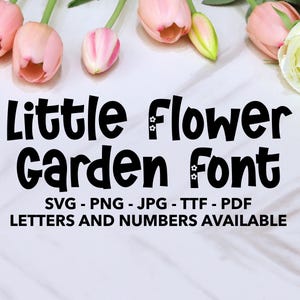 Garden Font SVG, Flower Garden Font, Plant Font SVG, PNG, Jpg, Ttf, Pdf ...
