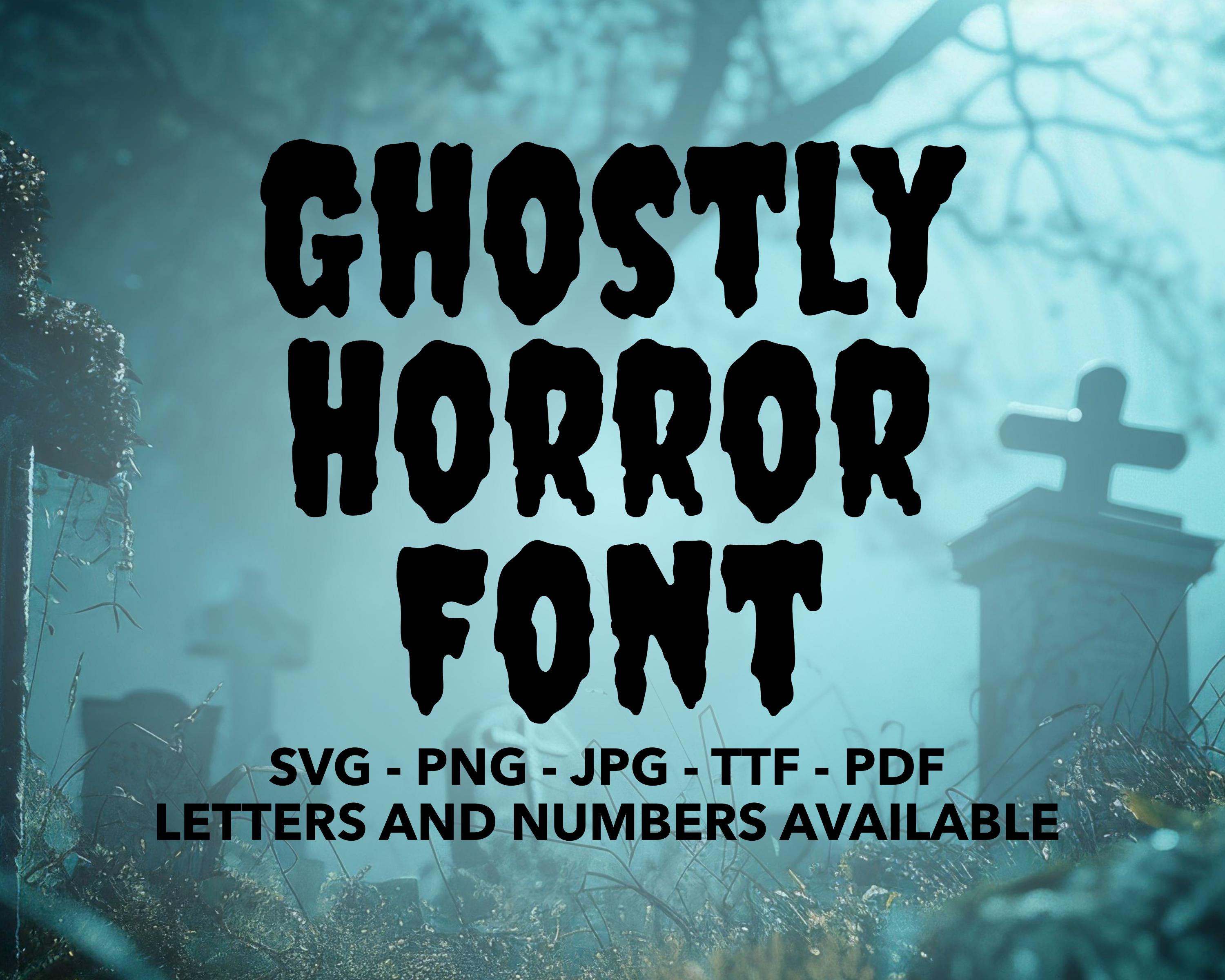 Ghostly Horror Font SVG, Slimer Alphabet SVG, Ghost Font SVG, Ttf, Jpg, Pdf, Png Halloween Font ...