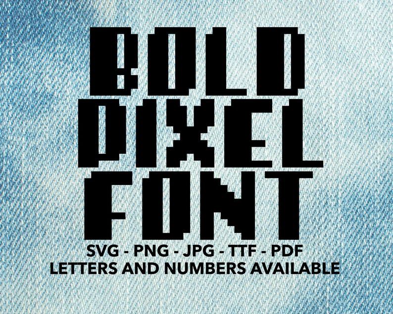 Bold Pixel Font SVG, Pixel Font for Cricut, Pixel Font SVG, PNG, Jpg ...