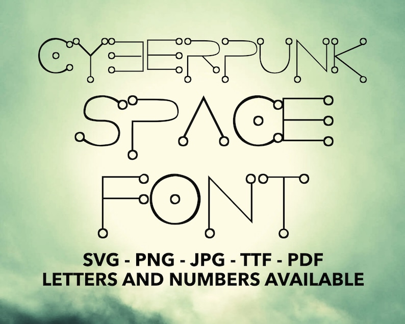 Cyberpunk Space Font SVG, Cyberpunk Font for Cricut, Cyberpunk Font SVG ...