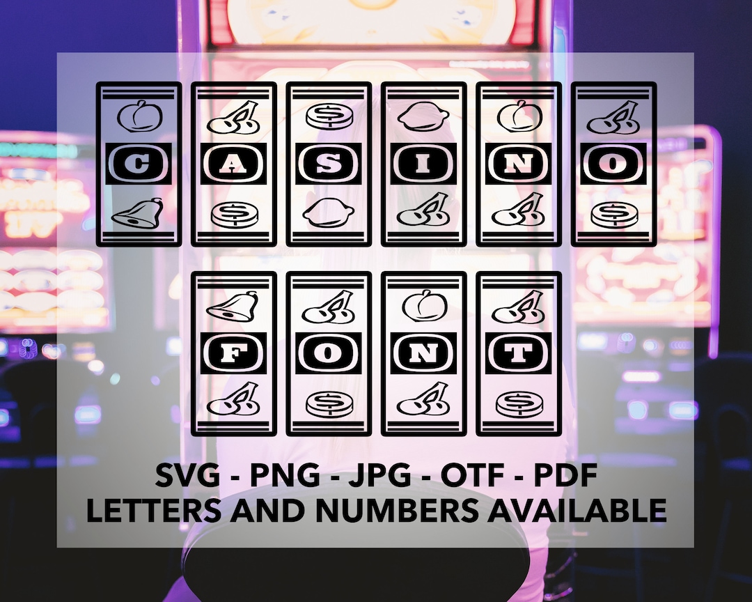 Casino Font SVG, Casino Font for Cricut, Casino Font SVG, PNG, Jpg, Otf ...