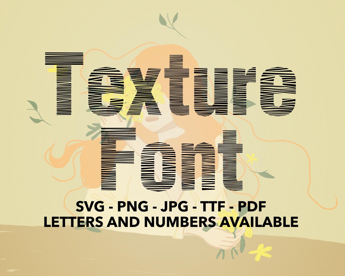 Texture Font SVG, Texture Font for Cricut, Texture Font SVG, PNG, Jpg ...