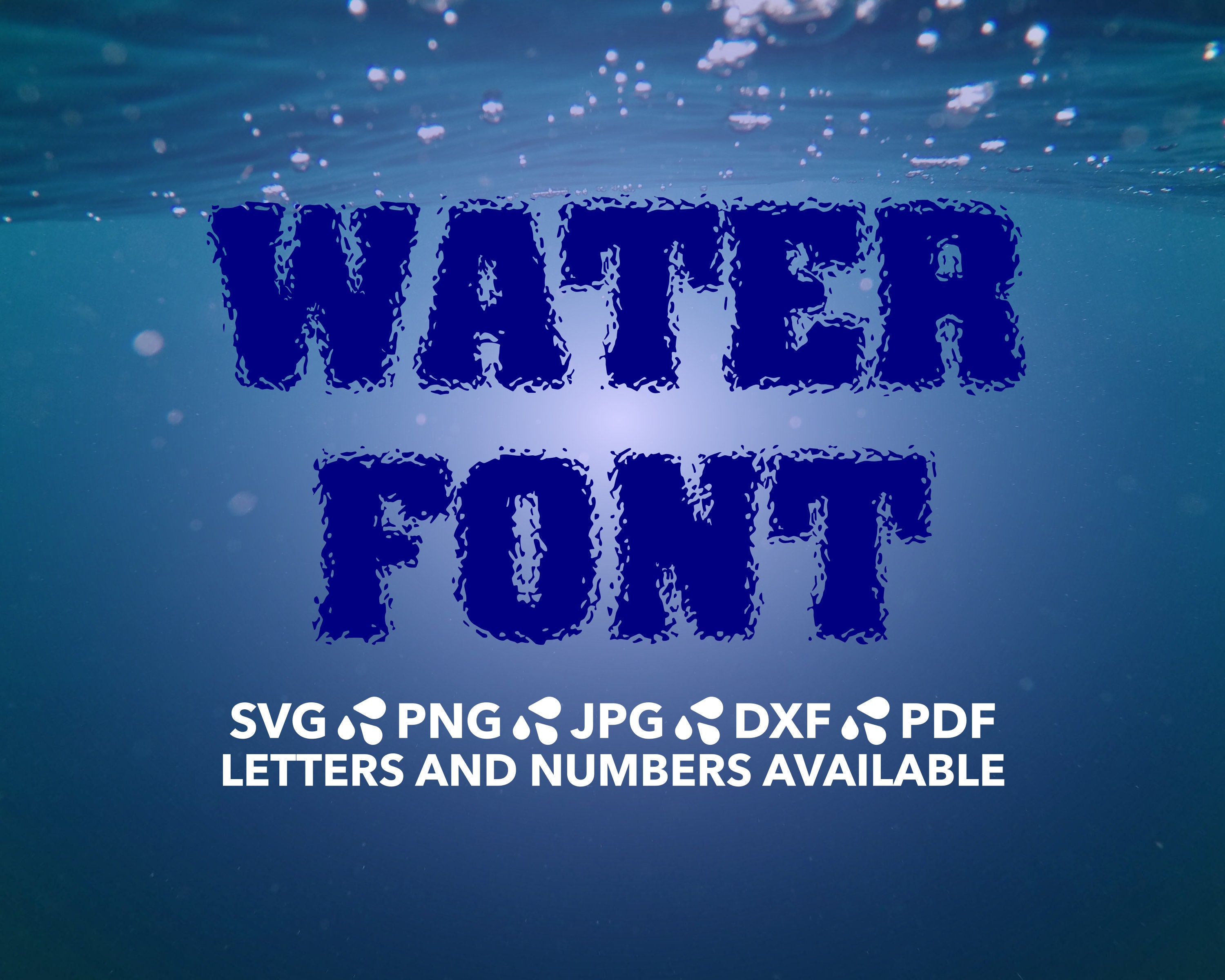 Water Font SVG, Water Letters PNG, Water Numbers Svg, Png, Jpg, Dxf ...