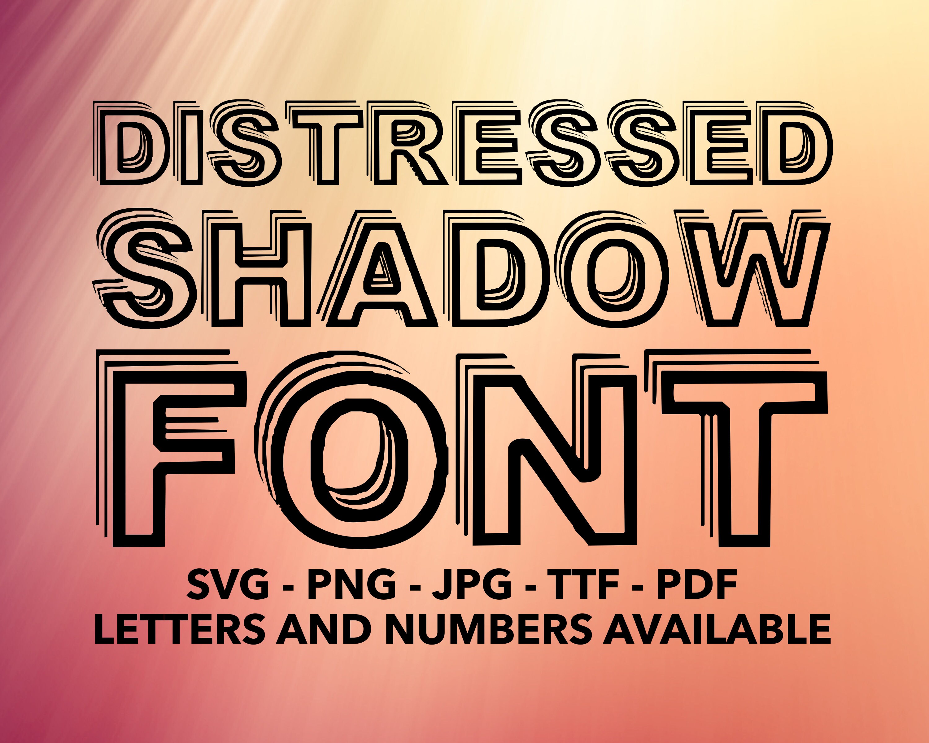 Distressed Shadow Font SVG, Distressed Font for Cricut, Distressed Font ...