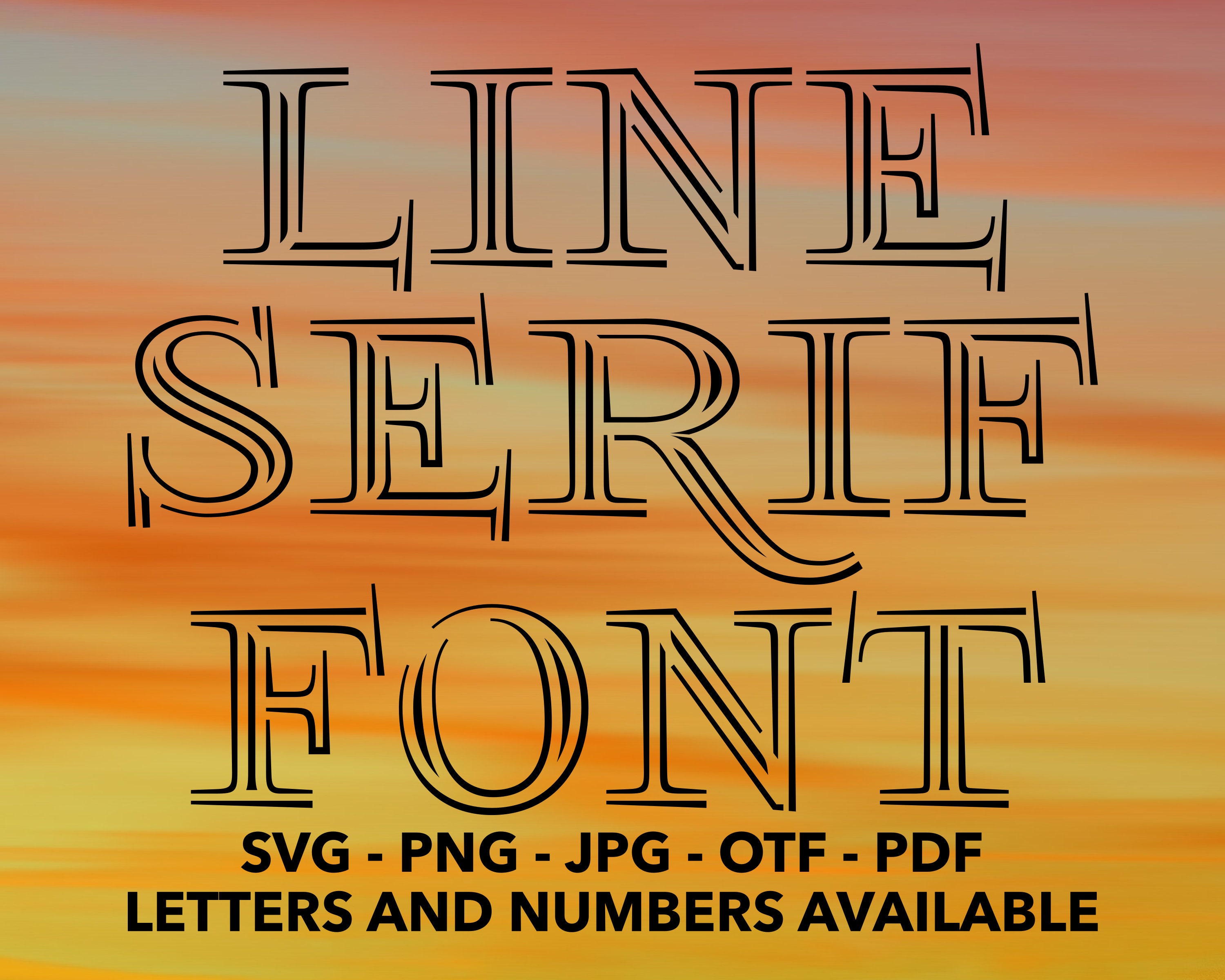 Line Serif Font SVG, Line Font for Cricut, Line Font SVG, PNG, Jpg, Otf ...
