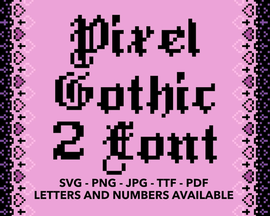 Pixel Gothic Font SVG, Pixel Font for Cricut, Pixel Font SVG, PNG, Jpg ...